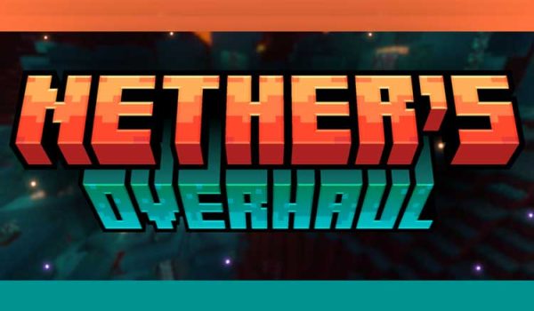 Nether's Overhaul Mod para Minecraft 1.20.1 y 1.19.2 | MineCrafteo