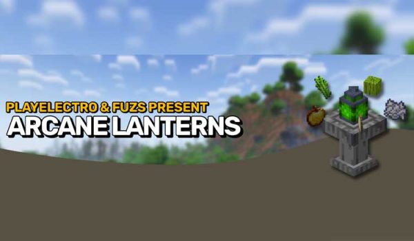 Arcane Lanterns Mod para Minecraft 1.20.1 y 1.19.2 | MineCrafteo